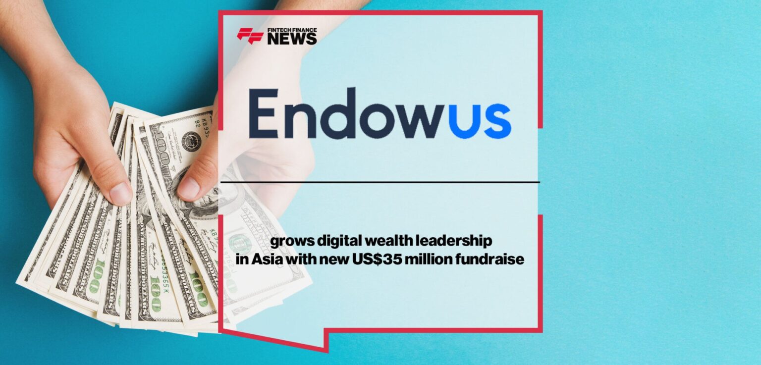 Endowus - FF News | Fintech Finance