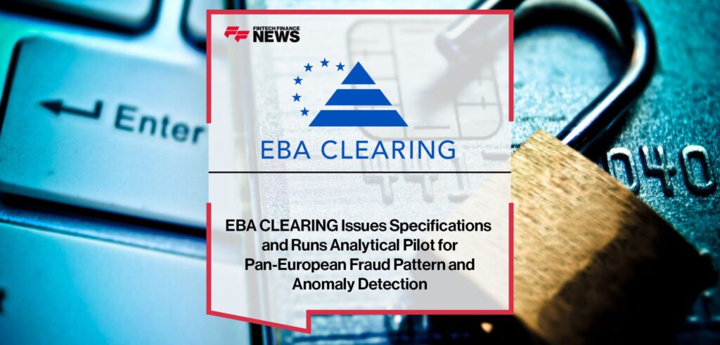 EBA CLEARING Issues Specifications and Runs Analytical Pilot