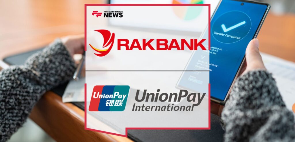 RAKBANK & UnionPay Drive Contactless Mobile Payments in UAE