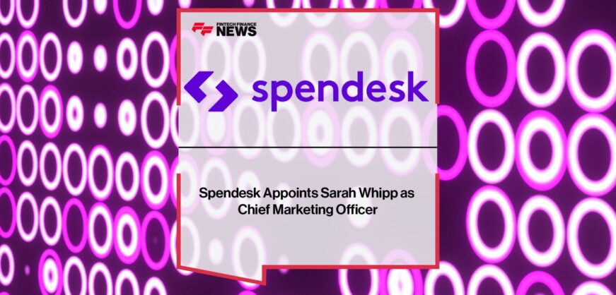 Spendesk Appoints Sarah Whipp as Chief Marketing Officer