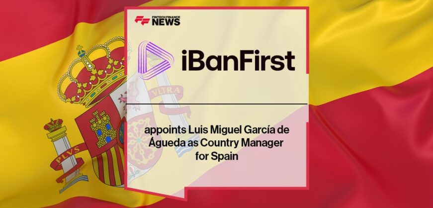 iBanFirst appoints Luis Miguel García de Águeda as Country Manager for ...