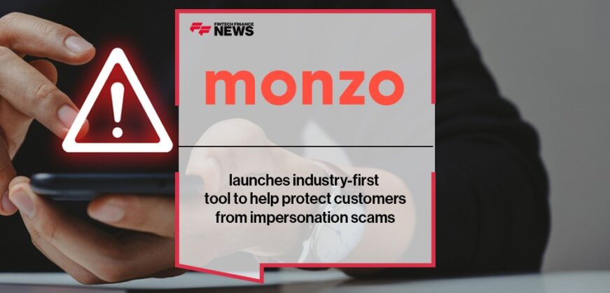 Monzo launches industry-first tool to help protect customers from ...