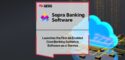 Sopra Banking Software Launches the First AI-Enabled Core Banking ...