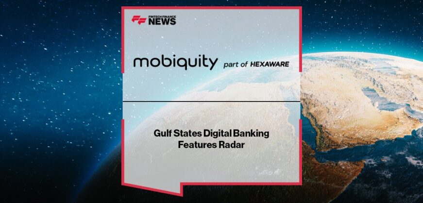 Mobiquity: Gulf States Digital Banking Features Radar