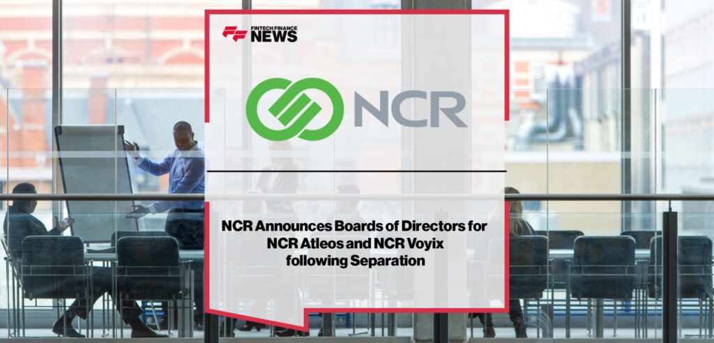 NCR Announces Boards of Directors for NCR Atleos and NCR Voyix ...