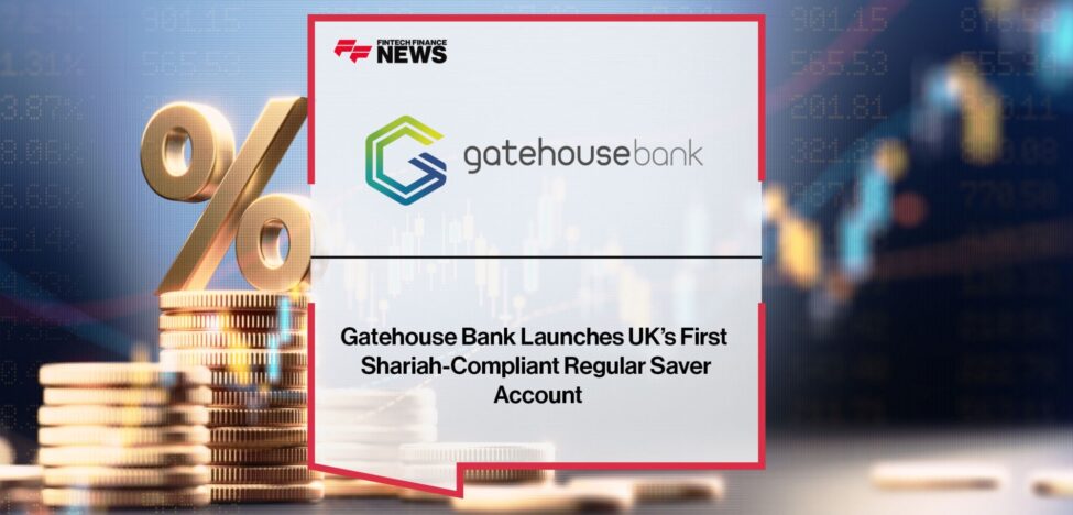 Gatehouse Bank Launches Shariah-Compliant Saver Account