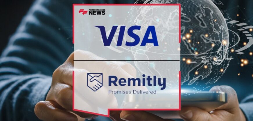 Remitly and Visa Extend Cross-Border Money Movement Collaboration
