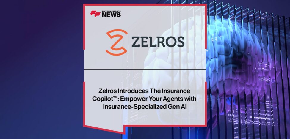Zelros Introduces The Insurance Copilot™