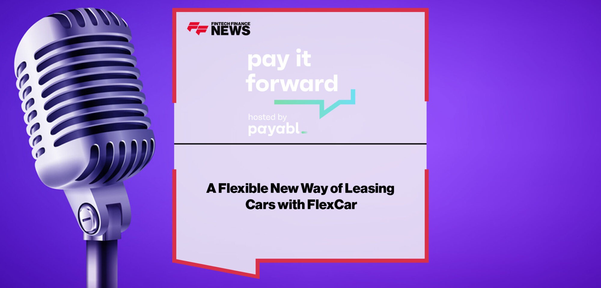 A Flexible New Way of Leasing Cars with FlexCar