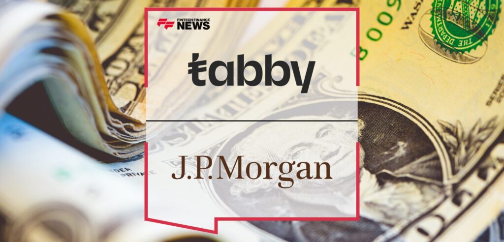 Tabby secures $700M in debt financing from J.P. Morgan and extends its ...