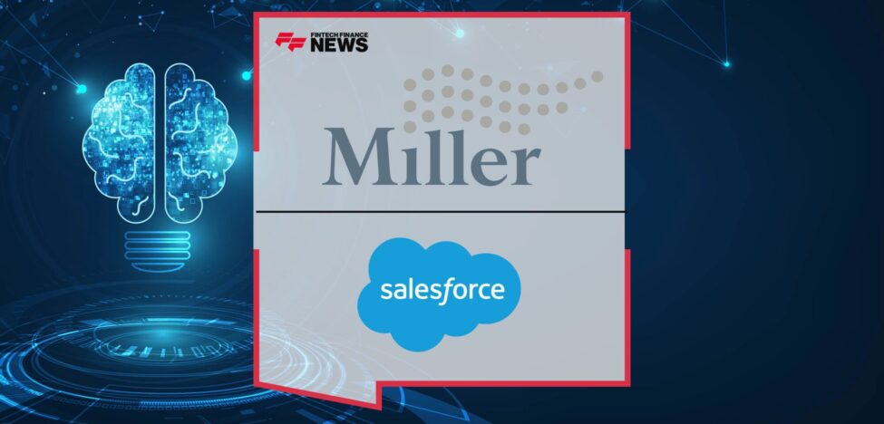 Global (Re)Insurance Broker Miller Taps Salesforce AI to Transform Its ...
