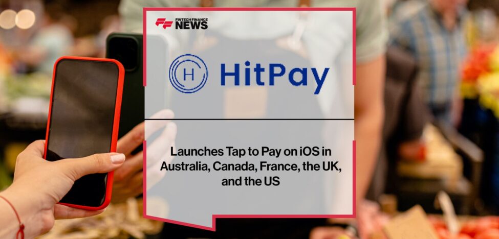 HitPay Launches Tap to Pay on iOS in Australia, Canada, France, the UK ...