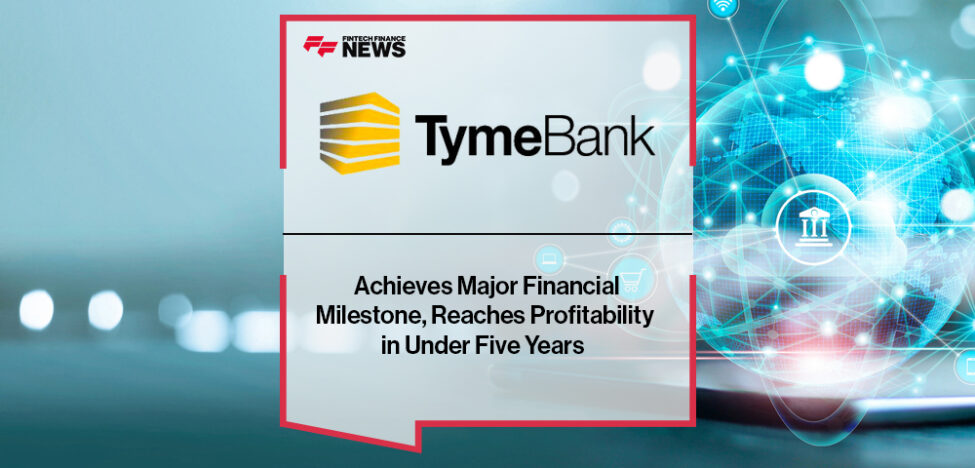TymeBank Achieves Major Financial Milestone, Reaches Profitability in ...