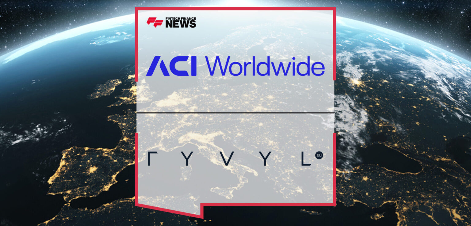 ACI Worldwide and RYVYL EU Power Merchant Payments