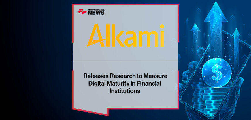 Alkami Releases Research to Measure Digital Maturity in Financial Institutions