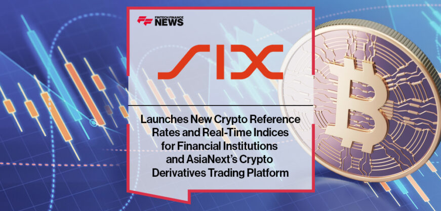 SIX Launches New Crypto Reference Rates and Real-Time Indices for ...