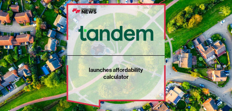 Tandem Bank launches affordability calculator