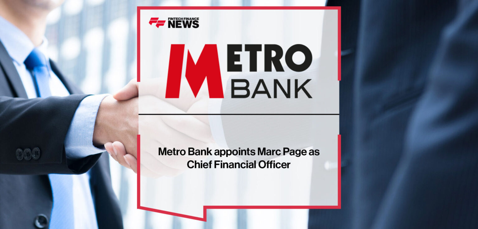 Metro Bank appoints Marc Page as Chief Financial Officer