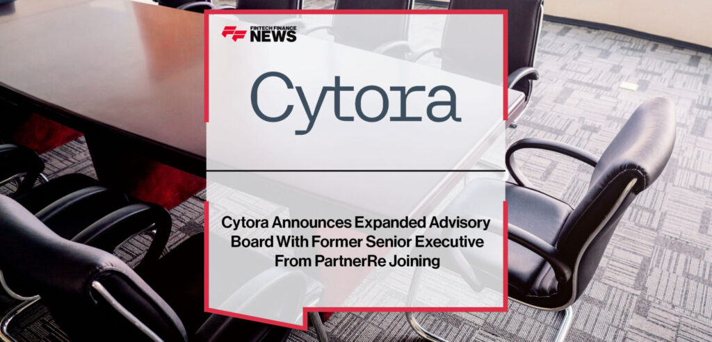 Cytora Announces Expanded Advisory Board With Former Senior Executive ...