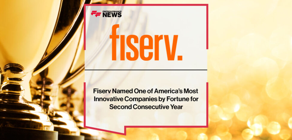 Fiserv Named One of America’s Most Innovative Companies by Fortune for ...