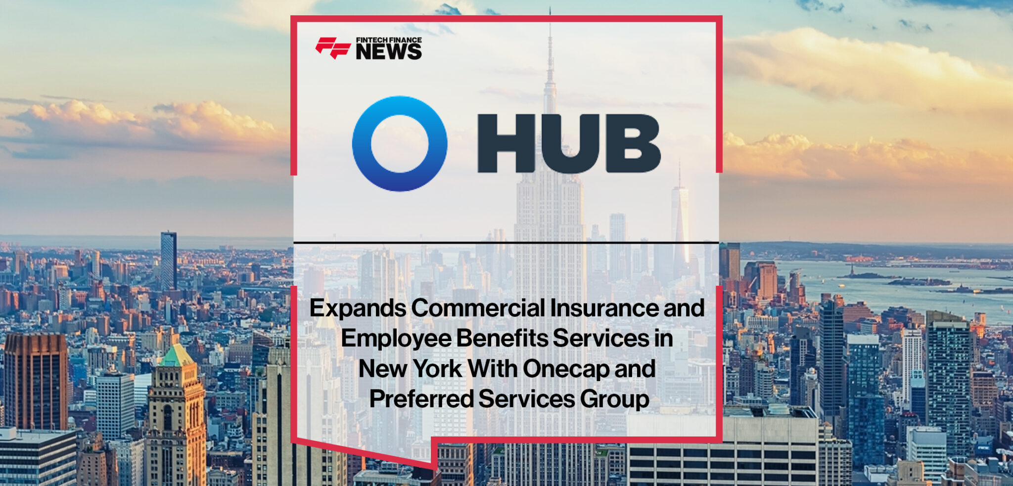 HUB International - FF News | Fintech Finance