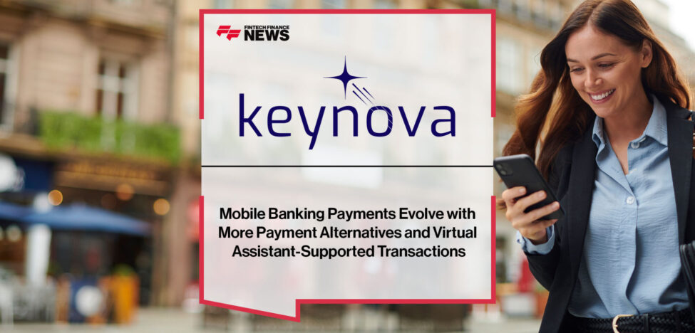 Mobile Banking Payments Evolve with More Payment Alternatives
