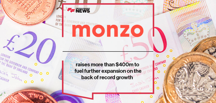 Monzo raises more than $400m to fuel further expansion on the back of ...