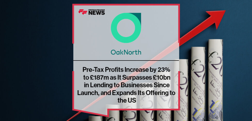 OakNorth - FF News | Fintech Finance