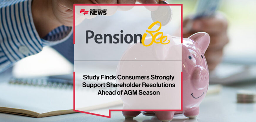 PensionBee Study; Consumers Support Shareholder Resolutions