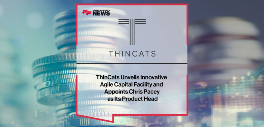 ThinCats Unveils Innovative Agile Capital Facility