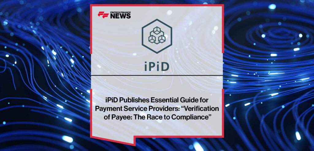 iPiD Publishes Essential Guide for Payment Service Providers (PSPs)