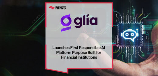 Glia Launches First Responsible AI Platform Purpose Built for Financial ...