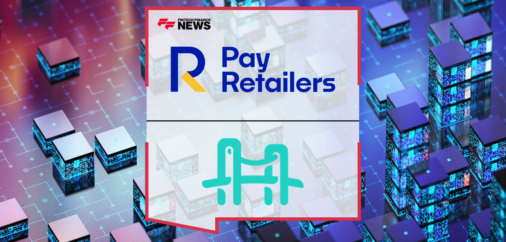 PayRetailers Acquires Payment Company Transfeera in a Strategic Move to ...