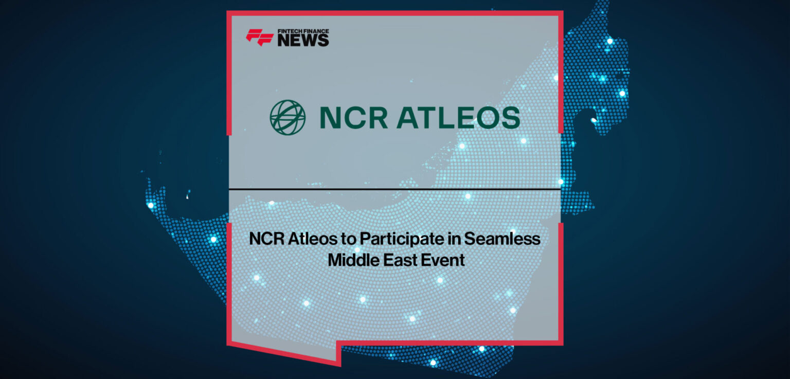 NCR Atleos to Participate in Seamless Middle East Event