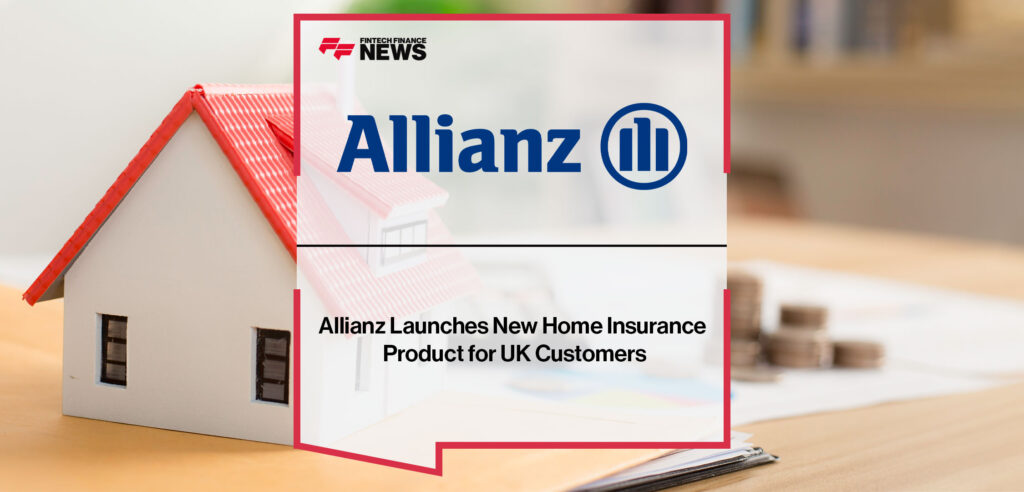 Allianz Launches New Home Insurance Product for UK Customers