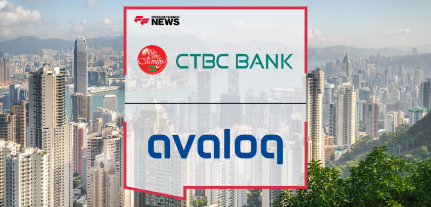 CTBC Bank and Avaloq to Offer an Enhanced Private Banking Experience