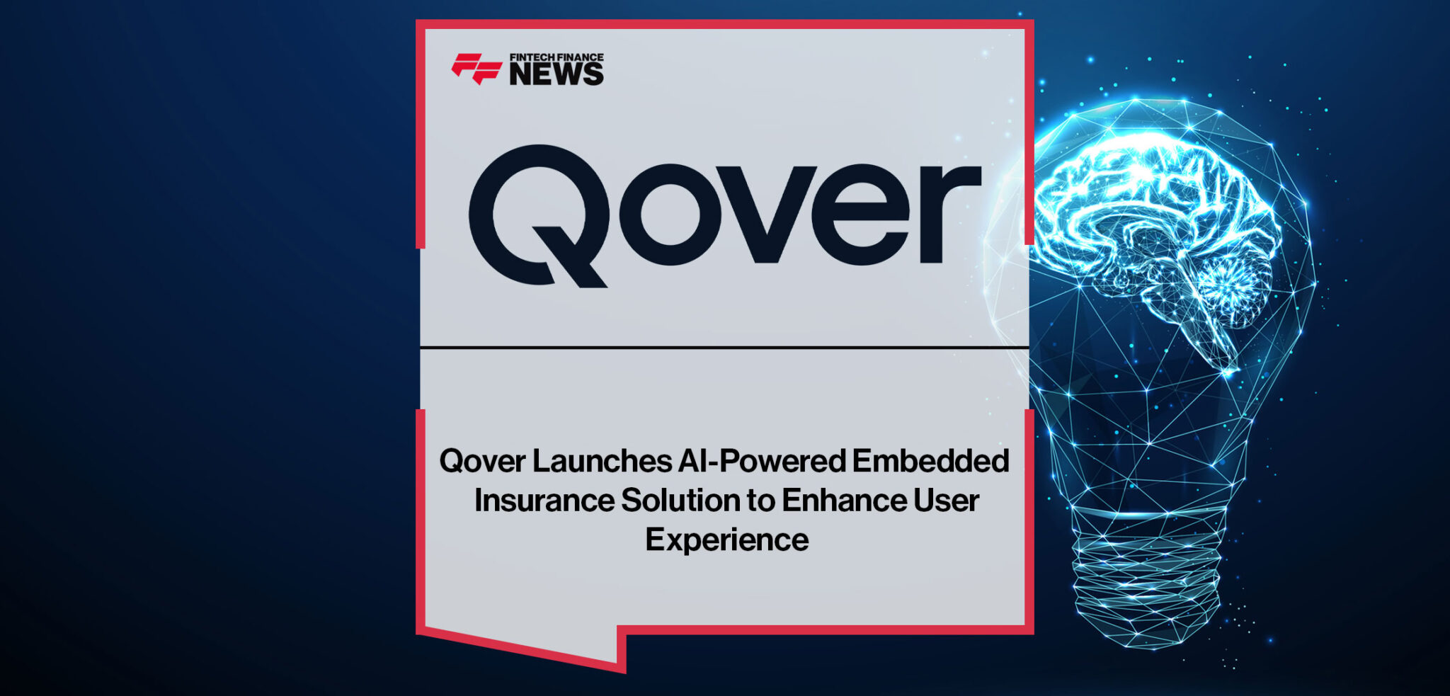 Qover Launches AI-Powered Embedded Insurance Solution to Enhance User ...