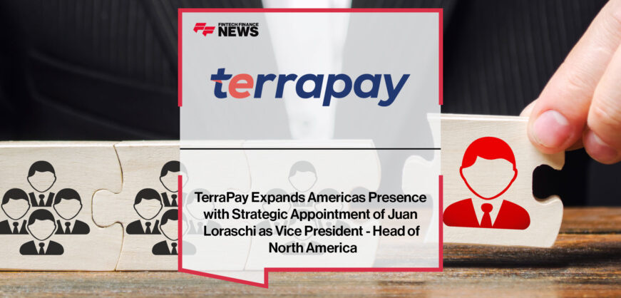 TerraPay Expands Americas Presence with Strategic Appointment of Juan ...