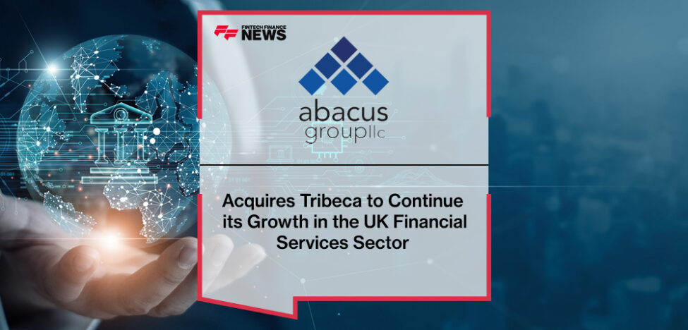 Abacus Group - FF News | Fintech Finance