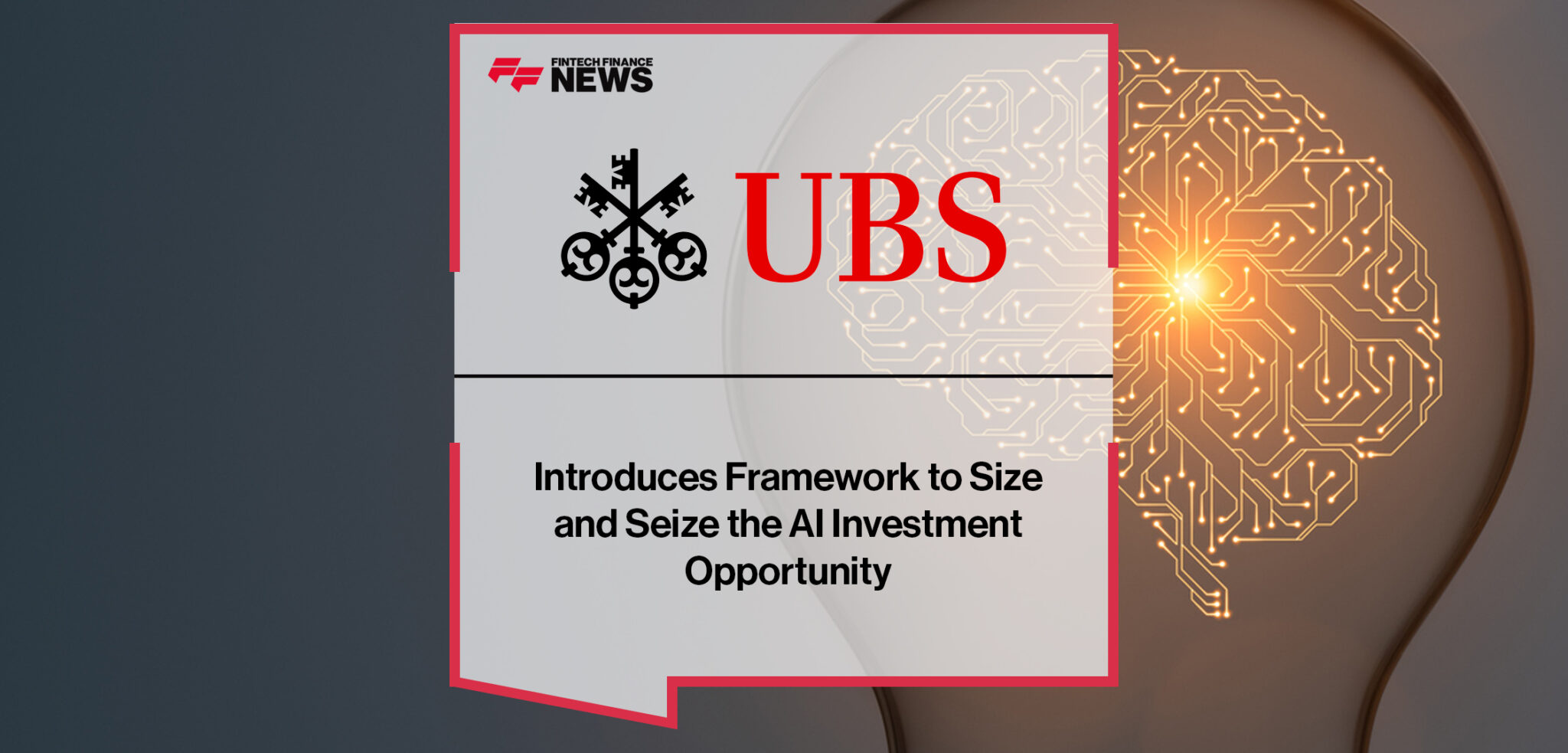 UBS' Framework to Size and Seize the AI Investment Opportunity