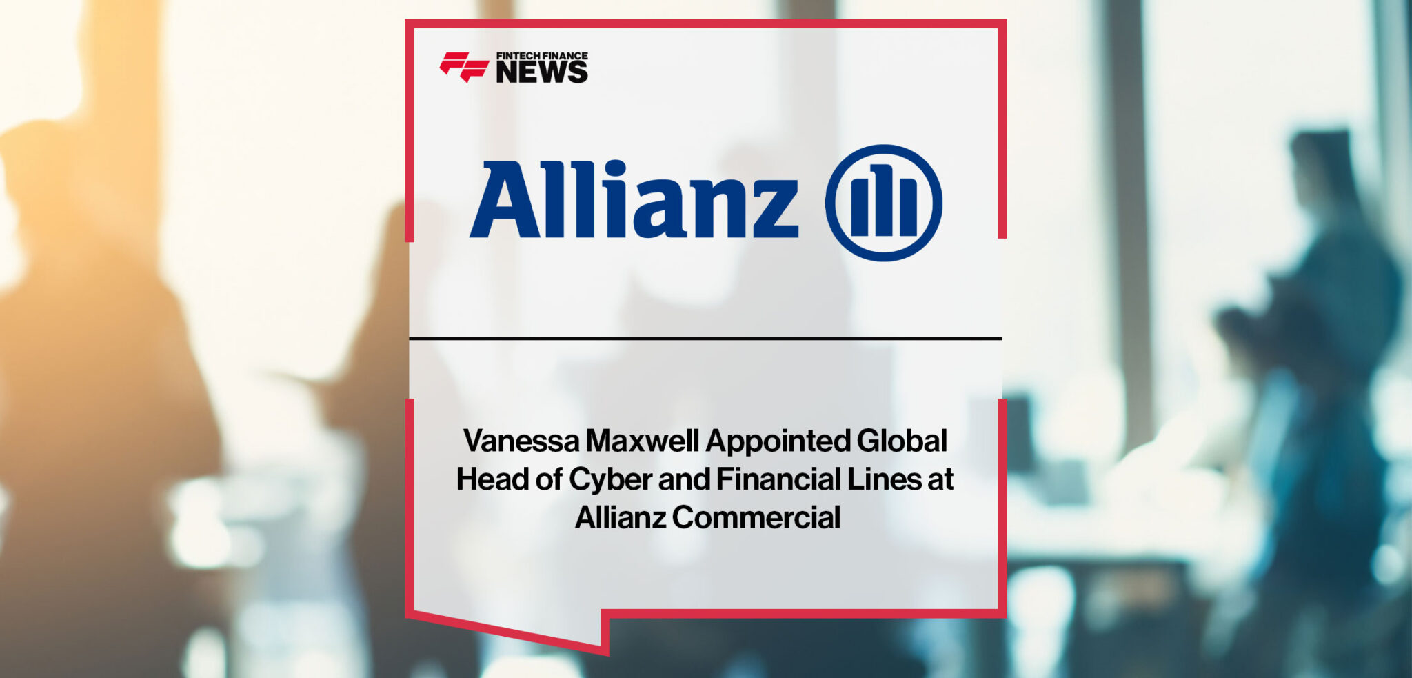Vanessa Maxwell Appointed Global Head of Cyber and Financial Lines at ...