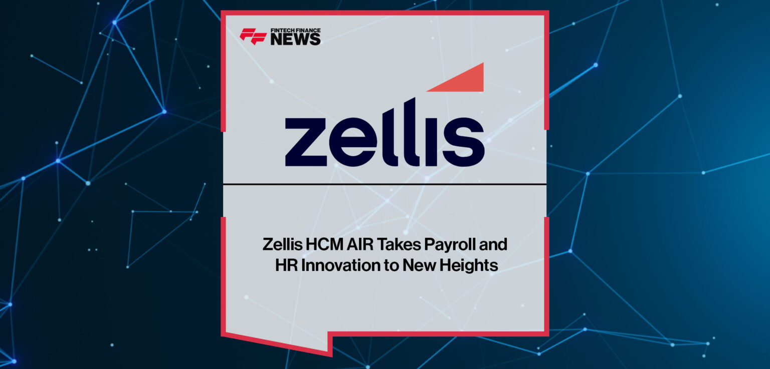 Zellis HCM AIR Takes Payroll and HR Innovation to New Heights