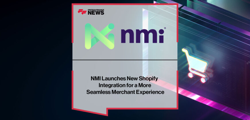 NMI Launches New Shopify Integration