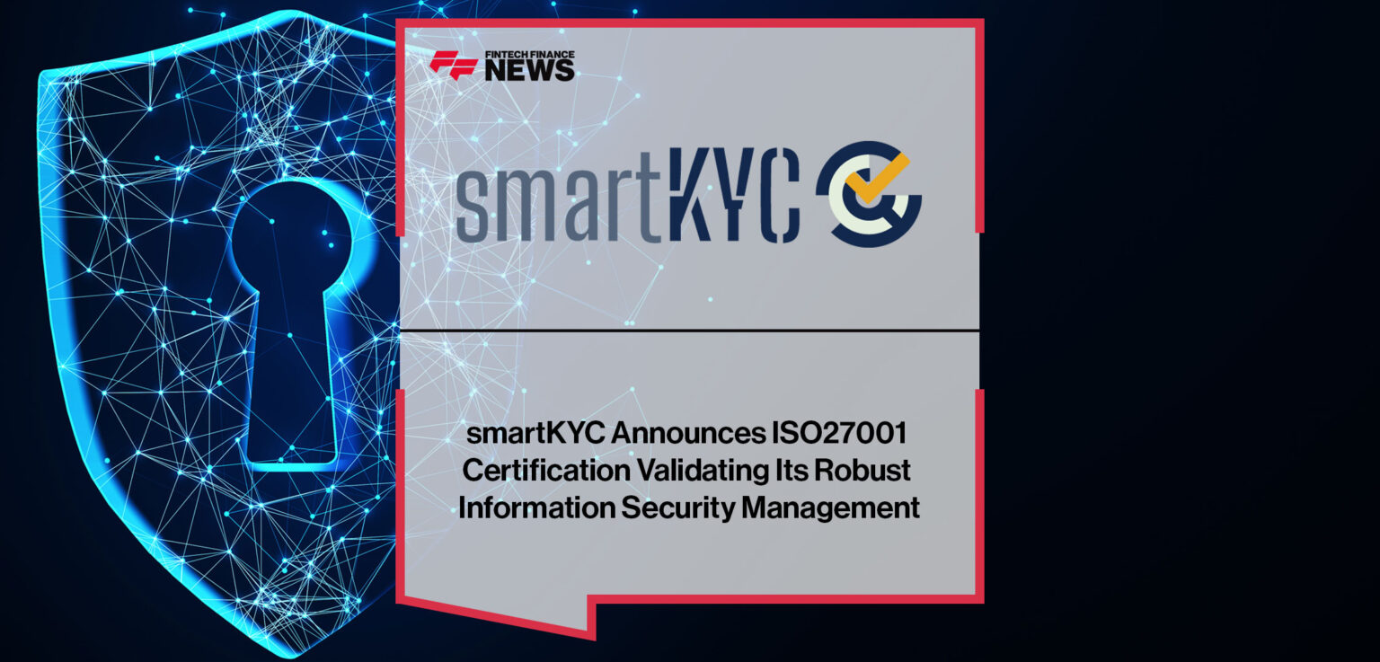 smartKYC Announces ISO27001 Certification