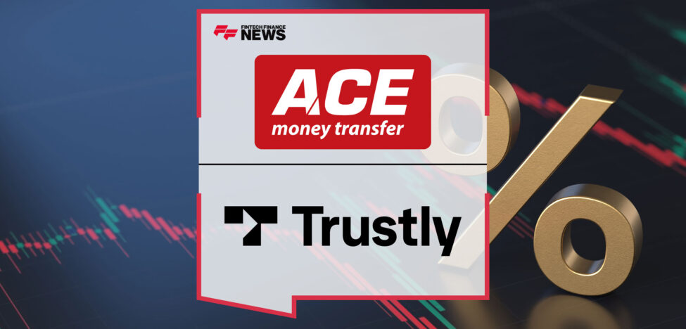 ACE Money Transfer Achieves 40% Growth in Remittances With Trustly’s ...