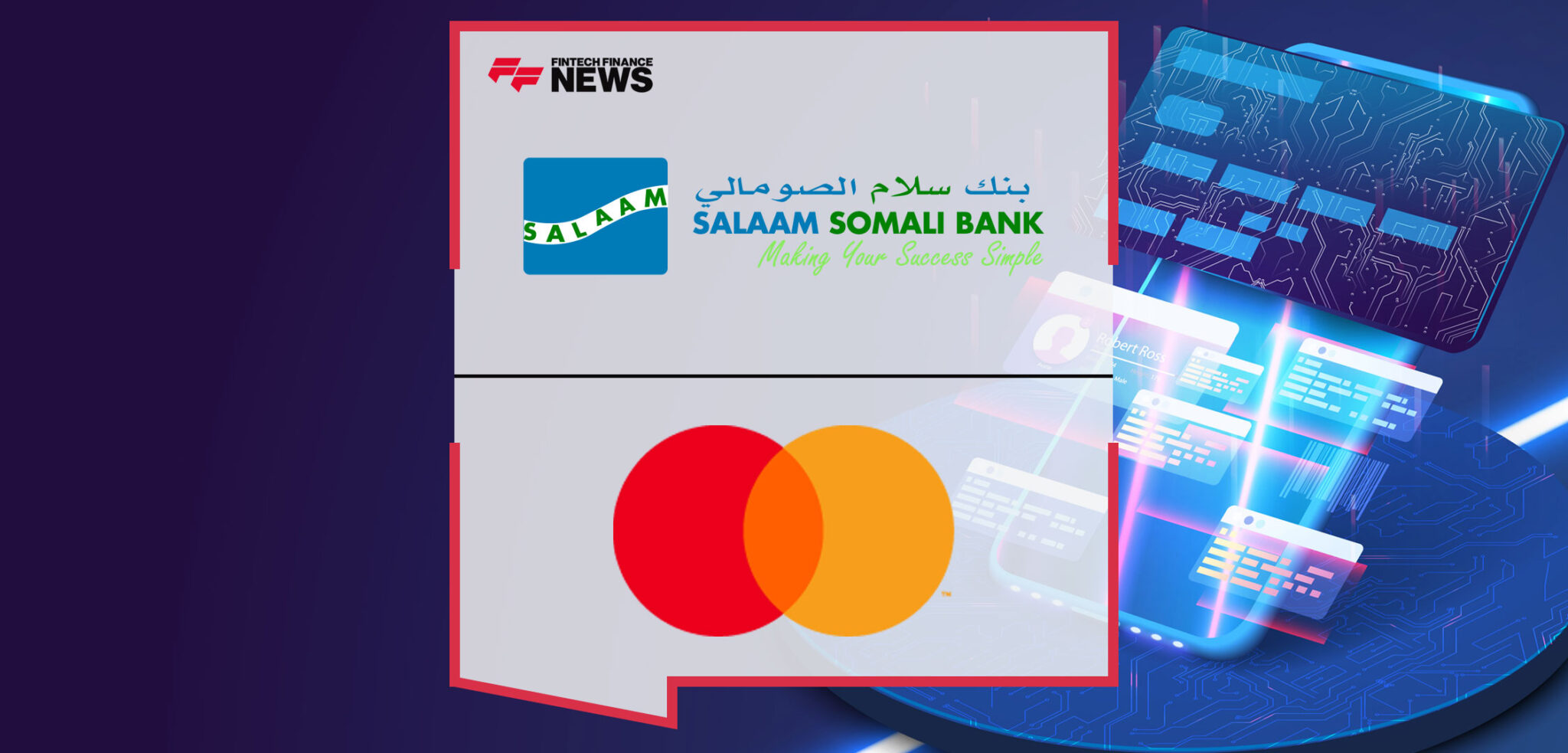 Salaam Somali Bank and Mastercard Launch Innovative Digital-First Multi ...