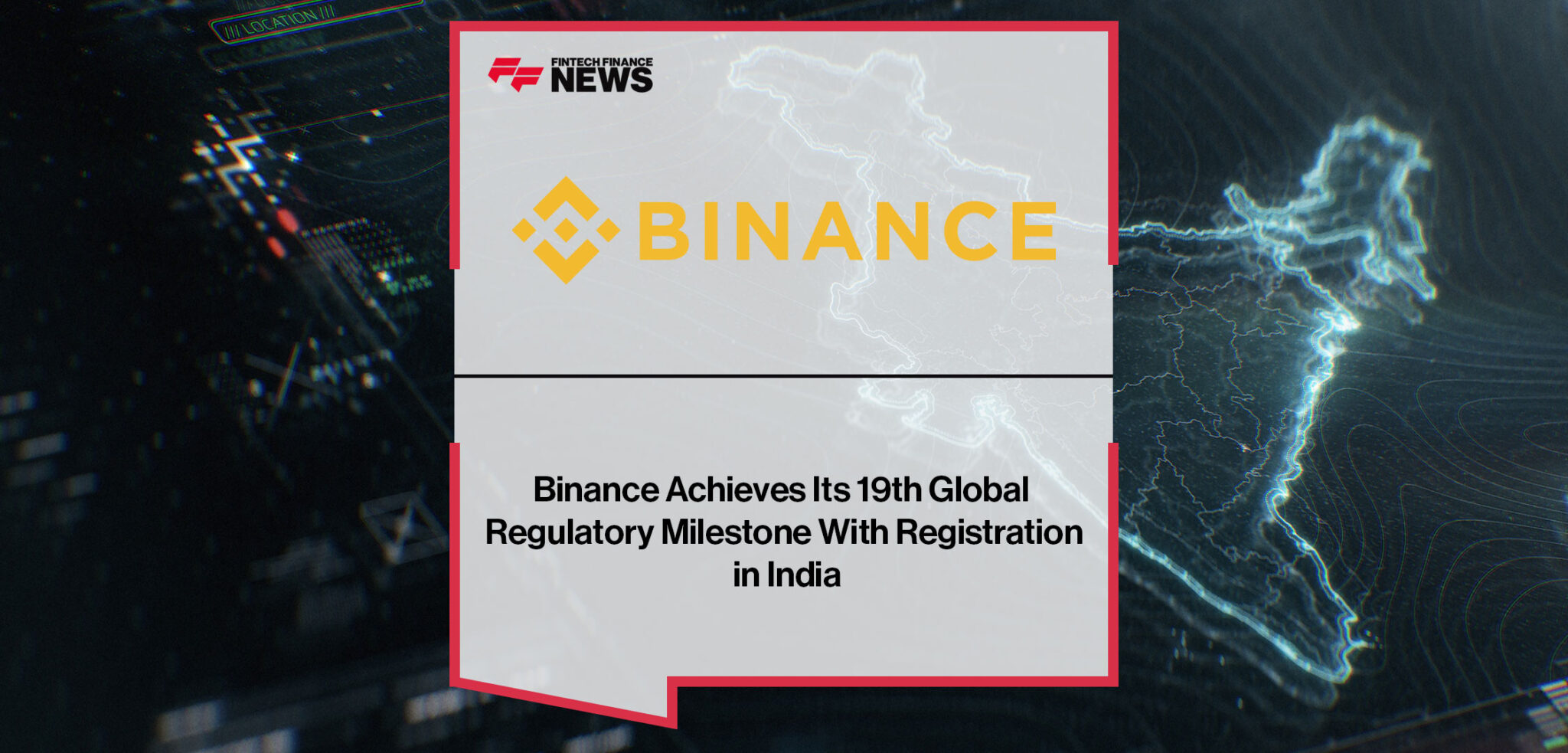 Binance Achieves Its 19th Global Regulatory Milestone With Registration ...
