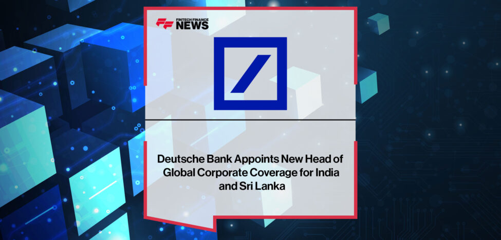Deutsche Bank appoints new Head of Global Corporate Coverage for India ...