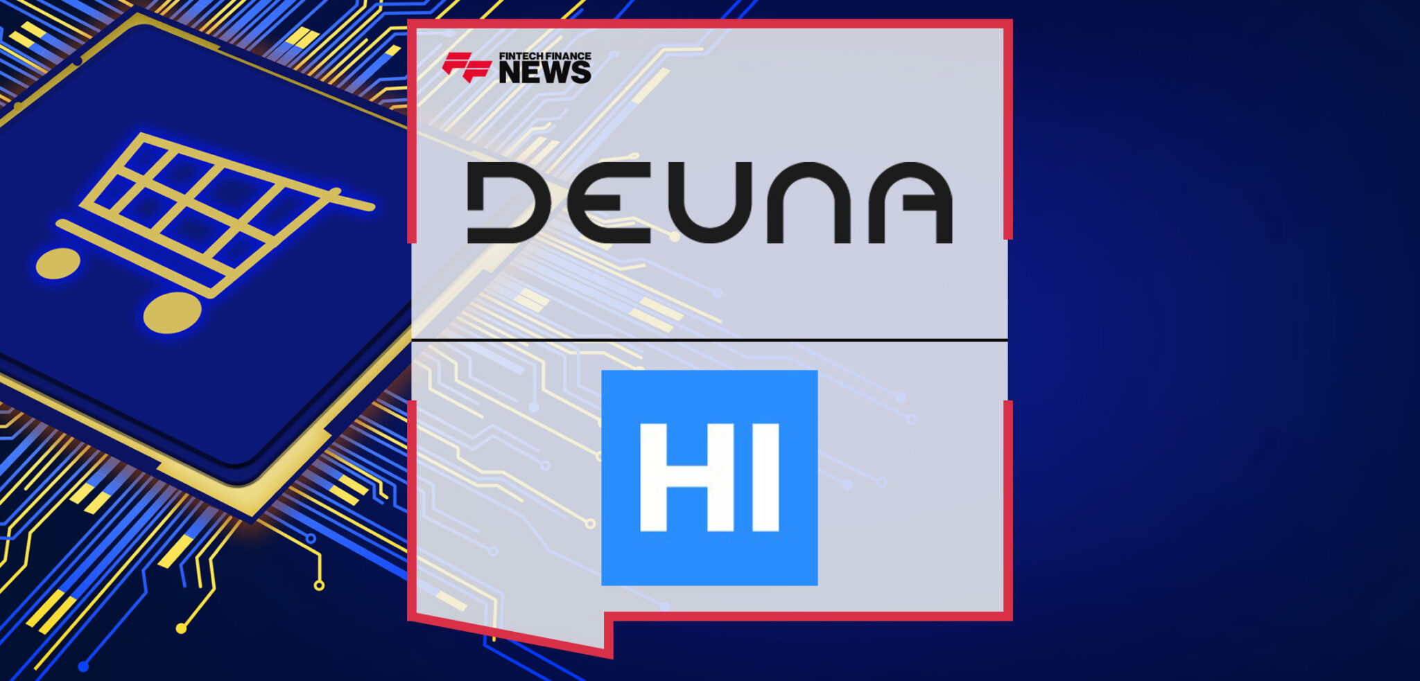 DEUNA - FF News | Fintech Finance