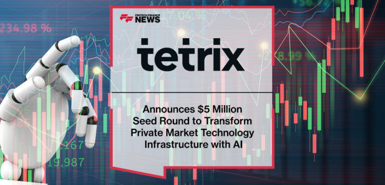 Tetrix Announces $5 Million Seed Round to Transform Private Market ...